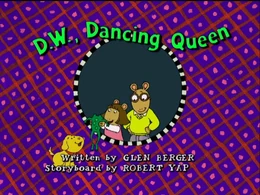 D.W., Dancing Queen | Arthur Wiki | Fandom