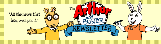 The Arthur and Buster Newsletter | Arthur Wiki | Fandom