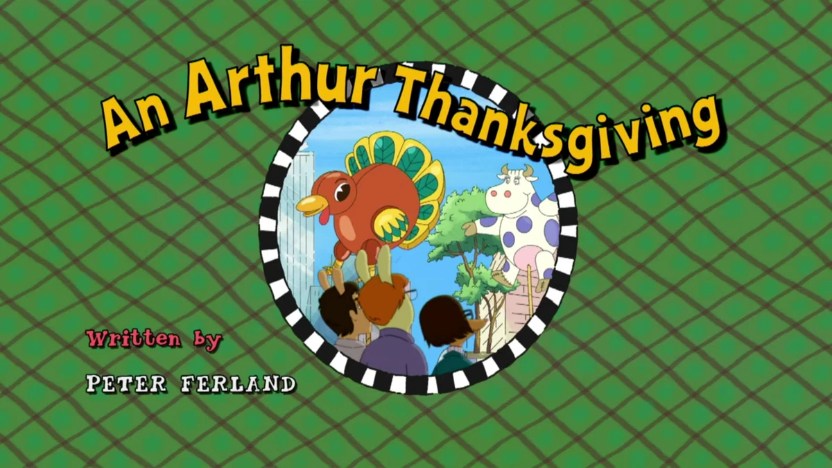 An Arthur Thanksgiving/Transcript | Arthur Wiki | Fandom