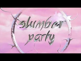 Slumber Party | Ashnikko Wiki | Fandom