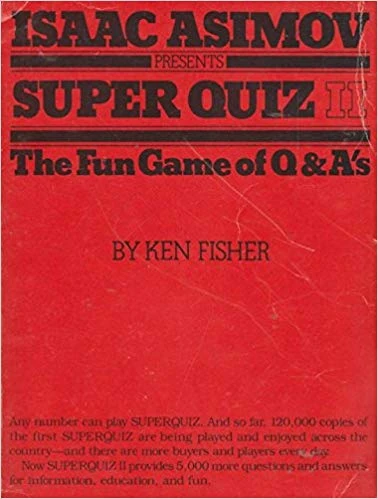 Isaac Asimov Presents Superquiz II | Asimov | Fandom