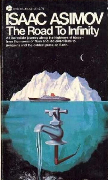 The Road to Infinity | Asimov | Fandom