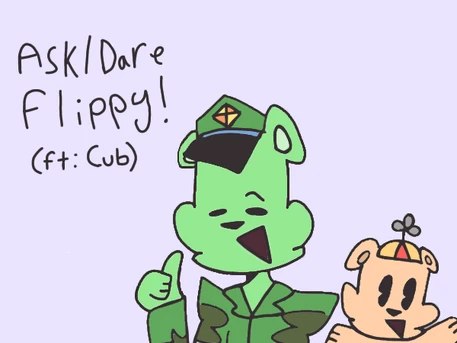 Ask/Dare Flippy and Cub Wiki | Fandom