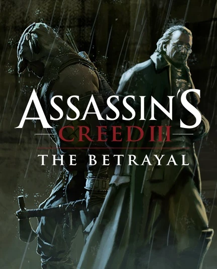 The Tyranny of King Washington: The Betrayal | Assassin's Creed Wiki ...