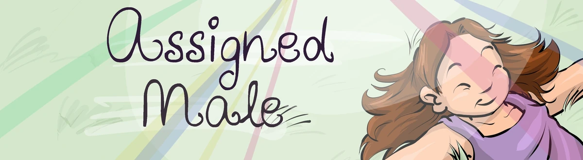 Assigned Male | Assigned Male Wikia | Fandom