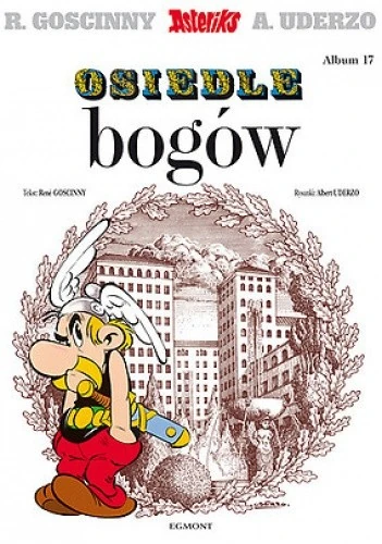 Osiedle bogów | Asterix i Obelix Wiki | Fandom