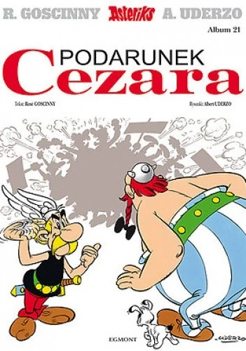 Podarunek Cezara | Asterix i Obelix Wiki | Fandom