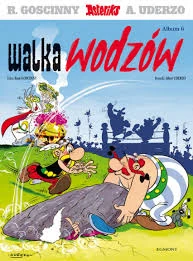 Walka wodzów | Asterix i Obelix Wiki | Fandom