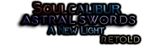 Soulcalibur Astral Swords: A New Light Retold | The Astral Lineage Wiki ...