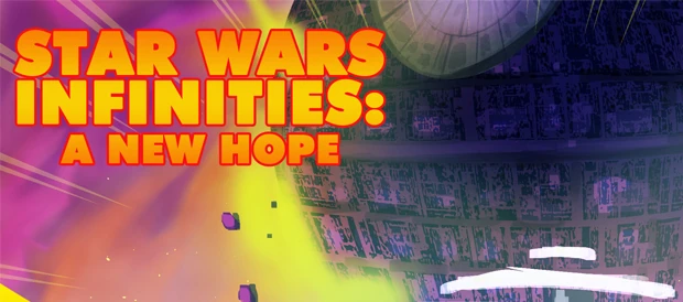 Star Wars Infinities: A New Hope | AT4W Wiki | Fandom
