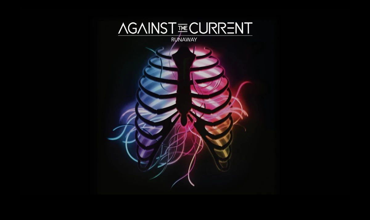 Runaway | Against The Current Wikia | Fandom