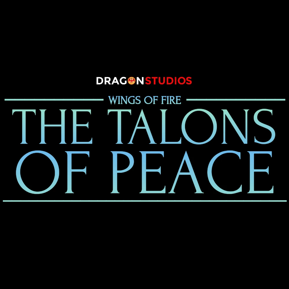 Dragon Studios' The Talons of Peace | Wings of Fire (Atlas Cinematic ...