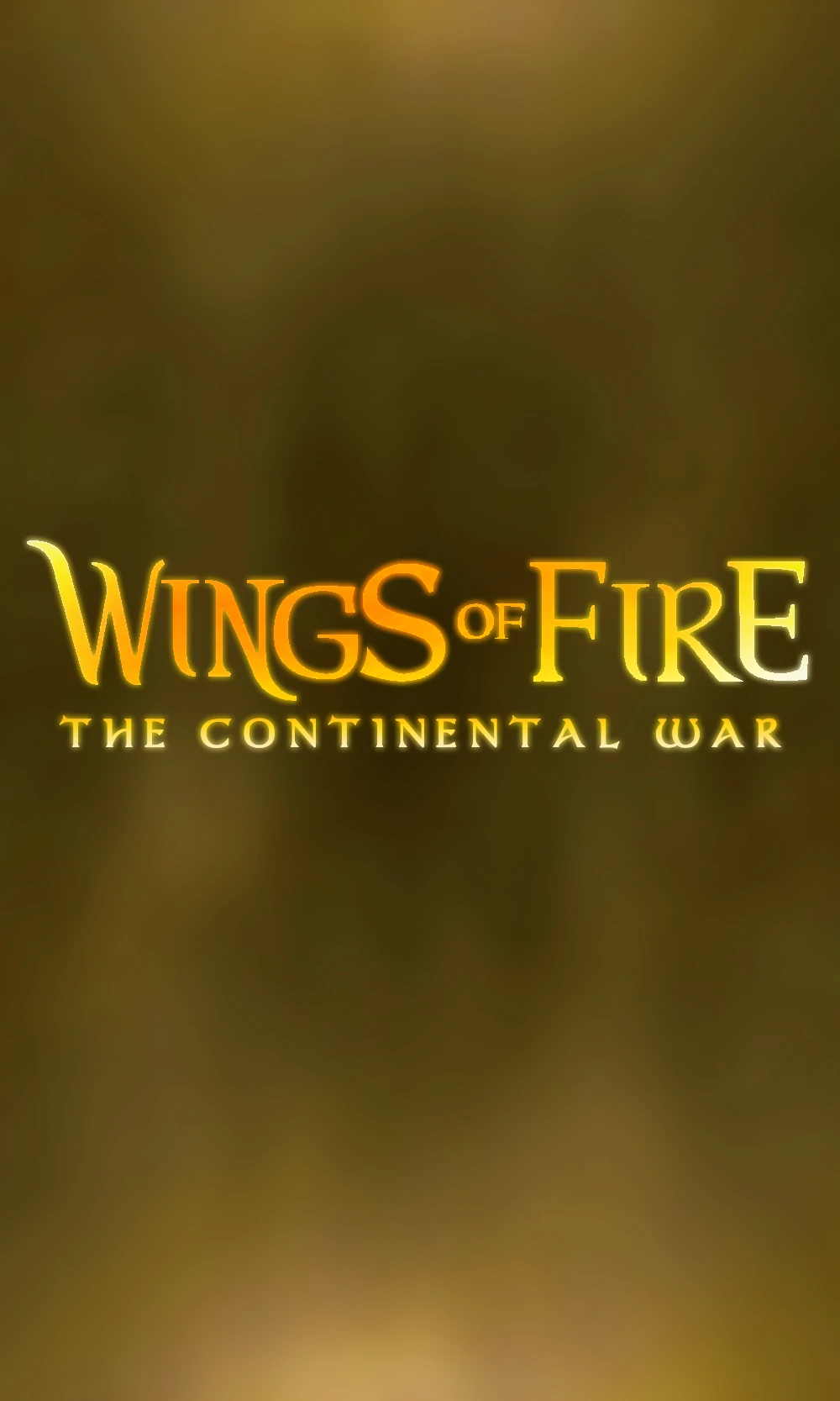 Wings of Fire: The Continental War | Polisiary Wiki | Fandom
