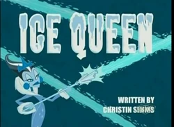 Ice Queen | Atomic Betty Wiki | Fandom