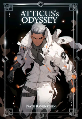 Nate Ravenstein | Atticus’s Odyssey: Reincarnated Into A Playground Wiki | Fandom