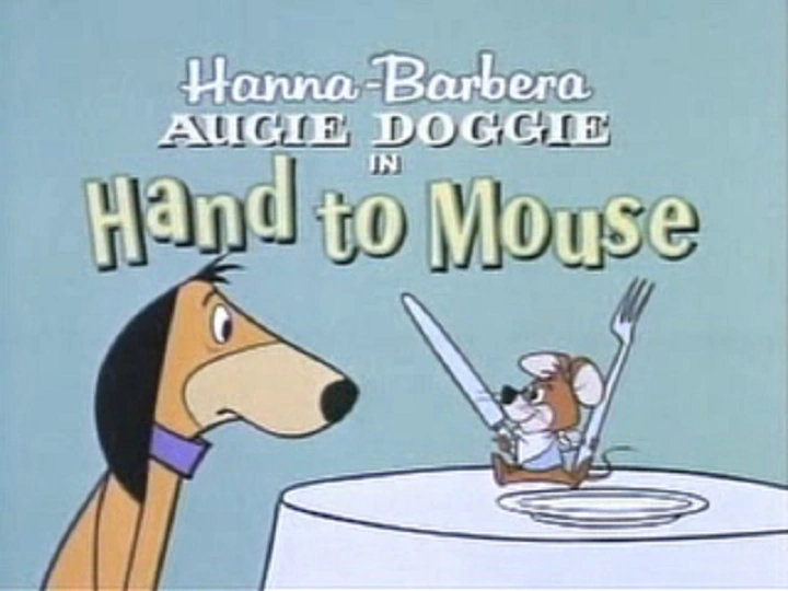 Hand to Mouse | Augie Doggie and Doggie Daddy Wiki | Fandom