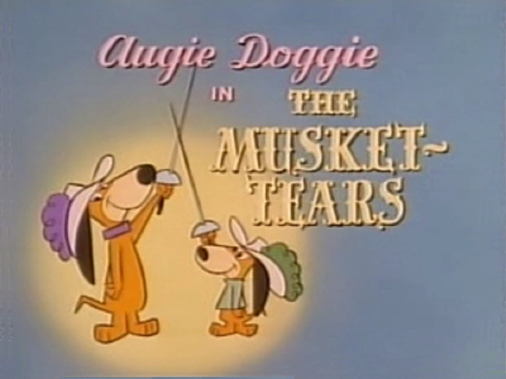 The Musket Tears | Augie Doggie and Doggie Daddy Wiki | Fandom