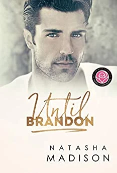 Until Brandon | Aurora Rose Reynolds Wiki | Fandom