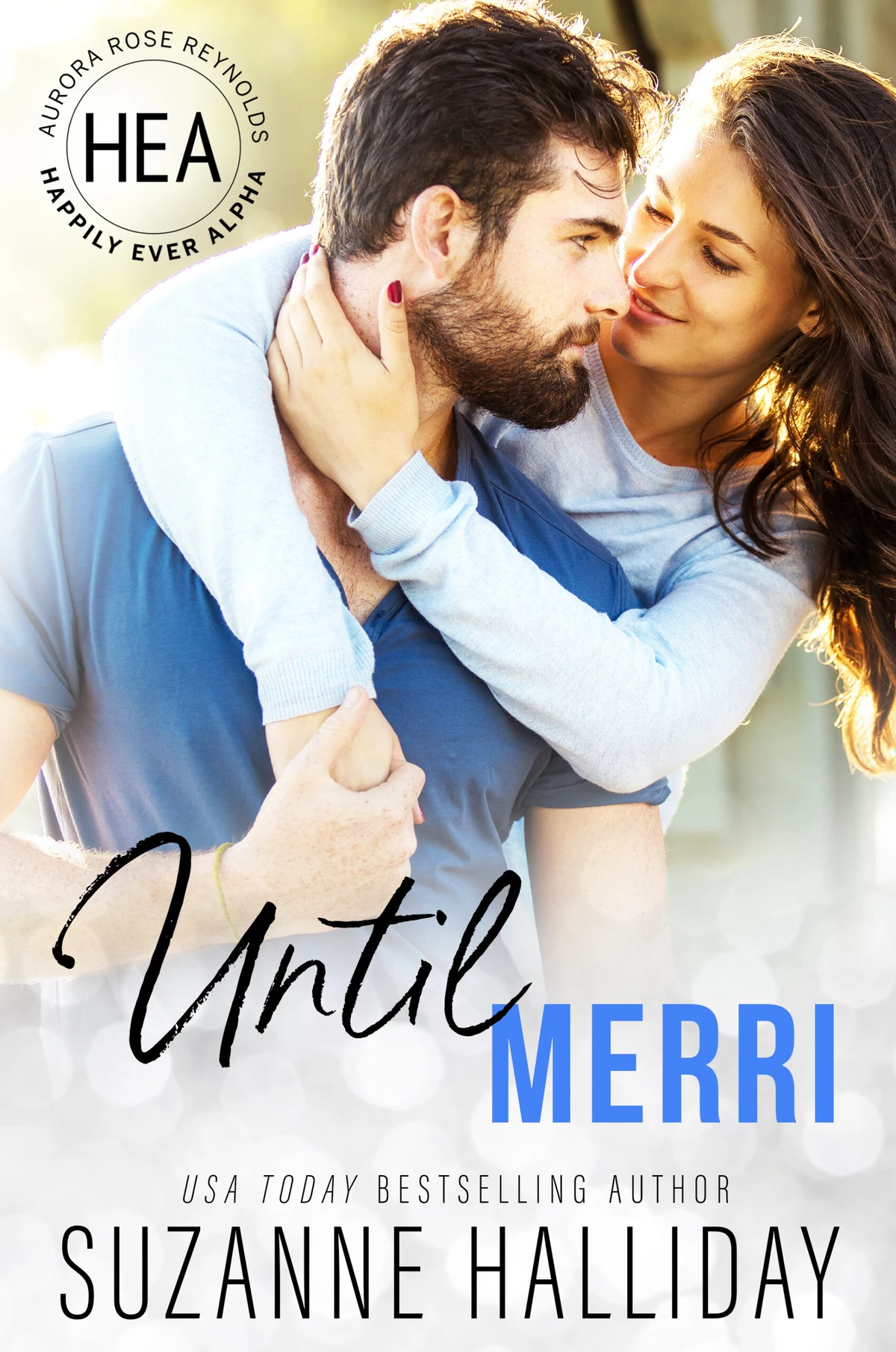 Until Merri | Aurora Rose Reynolds Wiki | Fandom