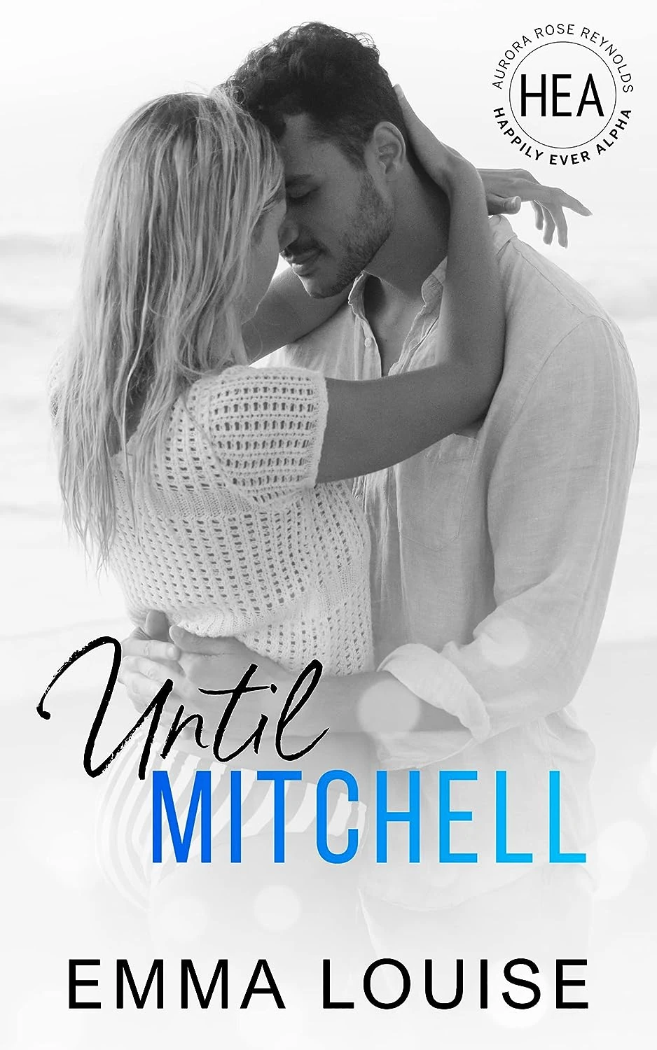 Until Mitchell | Aurora Rose Reynolds Wiki | Fandom