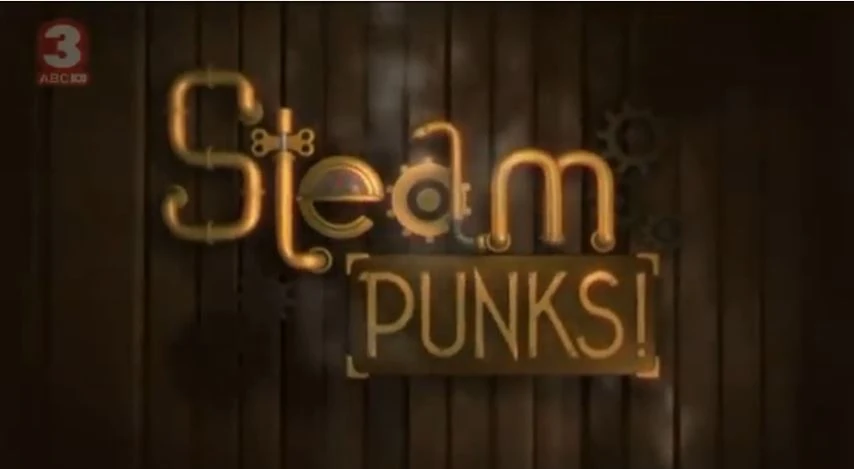 Steam Punks! | Australian Game Shows Wiki | Fandom