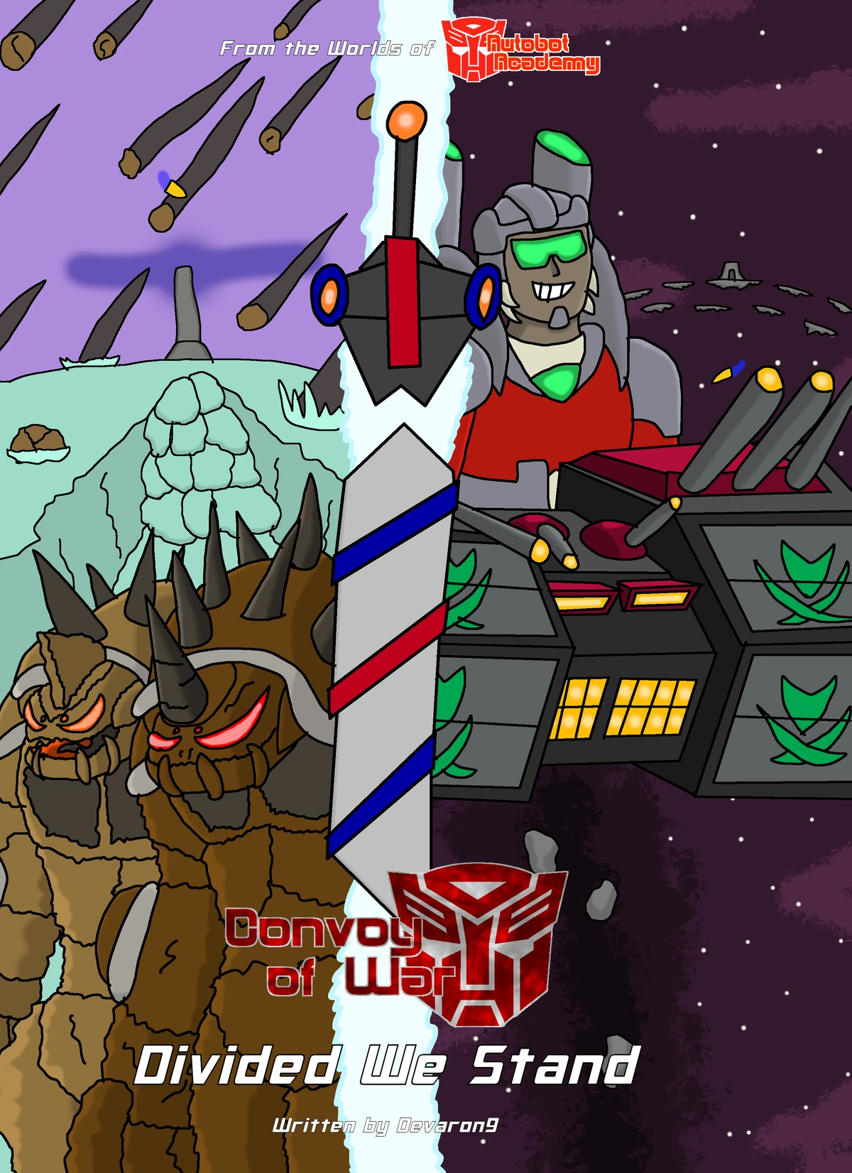 Divided We Stand | Autobot Academy Wiki | Fandom