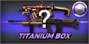 Titanium Box | A.V.A Global Wiki | Fandom