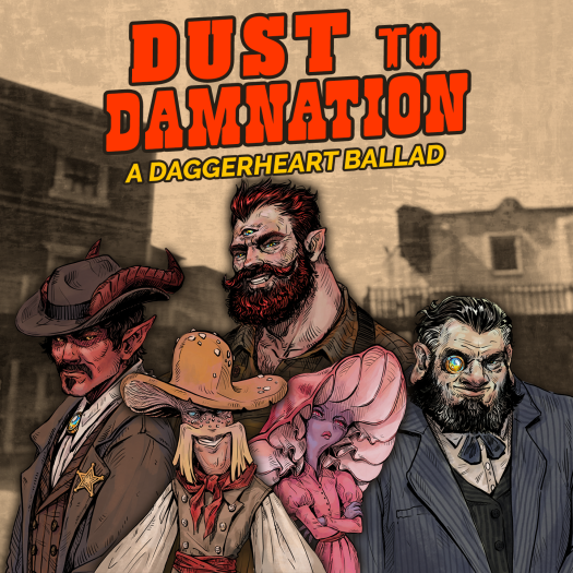 Dust to Damnation: A Daggerheart Ballad | Avantris Wiki | Fandom