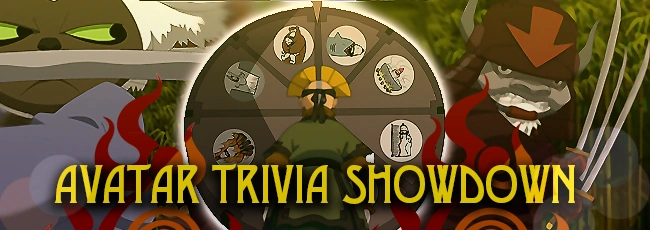 Avatar Trivia Showdown | Avatar Wiki | Fandom