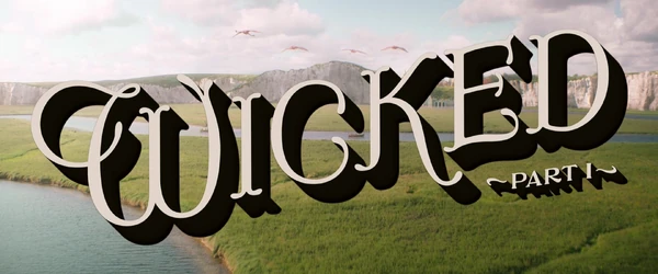 Wicked | Film and Television Wikia | Fandom