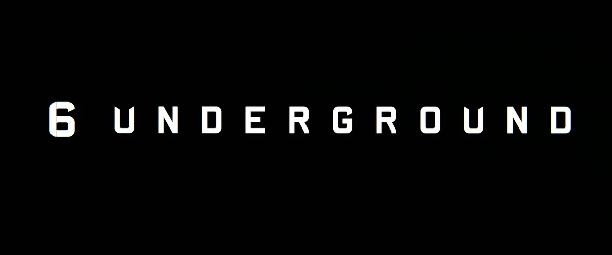 6 Underground | Film and Television Wikia | Fandom