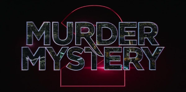 Murder Mystery 2 | Film and Television Wikia | Fandom
