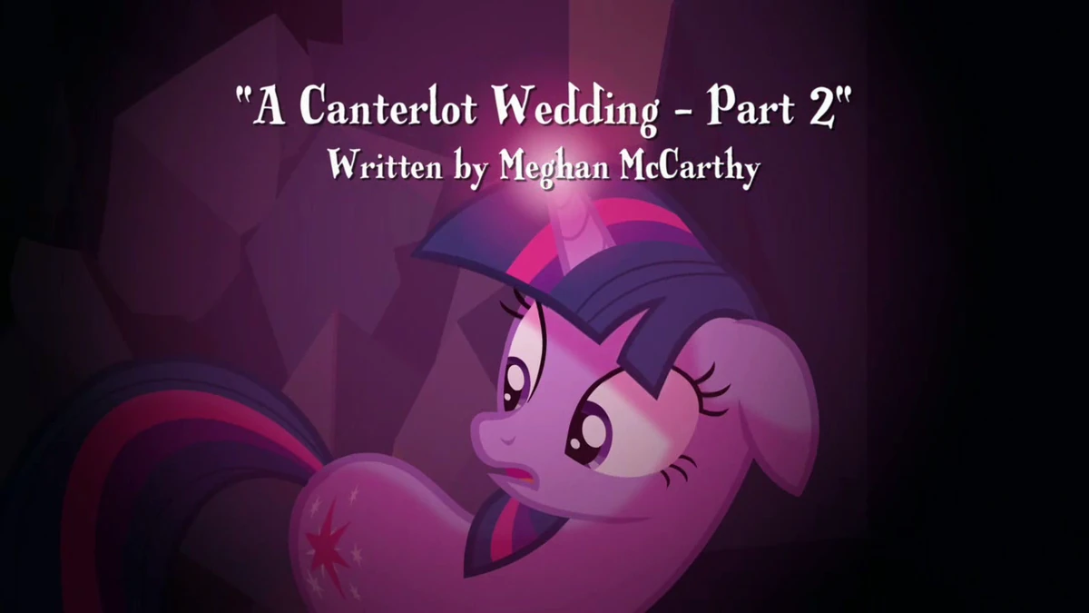 My Little Pony: Friendship is Magic S02E26 "A Canterlot Wedding - Part ...