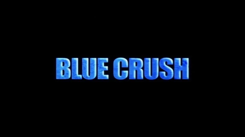Blue Crush | Film and Television Wikia | Fandom