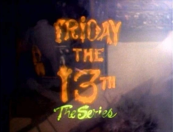 Friday the 13th: The Series | Film and Television Wikia | Fandom