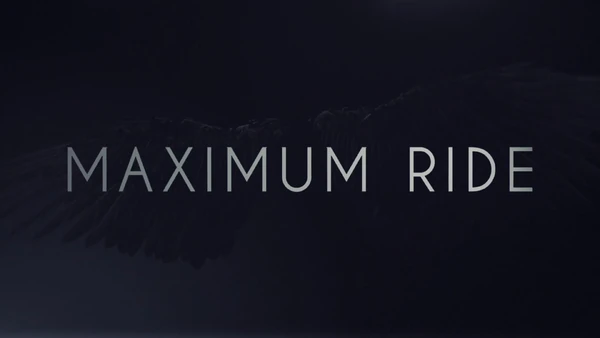 Maximum Ride | Film and Television Wikia | Fandom