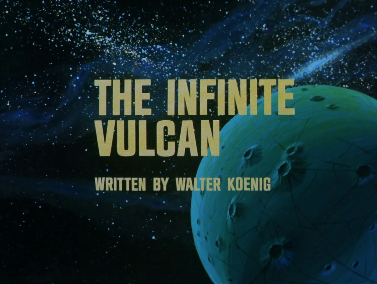 Star Trek: The Animated Series S01E07 "The Infinite Vulcan" | Film and ...