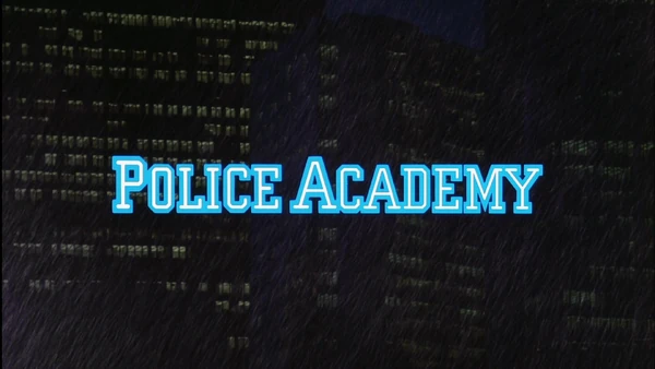 Police Academy | Film and Television Wikia | Fandom