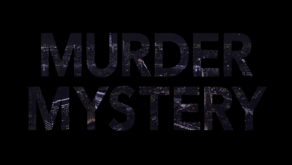 Murder Mystery | Film and Television Wikia | Fandom