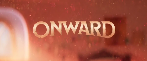 Onward | Film and Television Wikia | Fandom