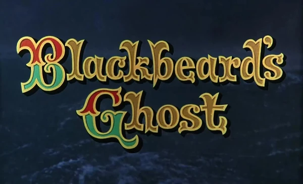 Blackbeard's Ghost | Film and Television Wikia | Fandom