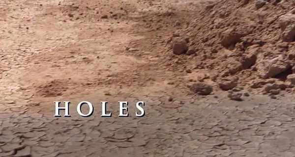 Holes | Film and Television Wikia | Fandom