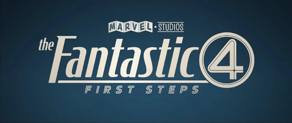 The Fantastic Four: First Steps | Film and Television Wikia | Fandom