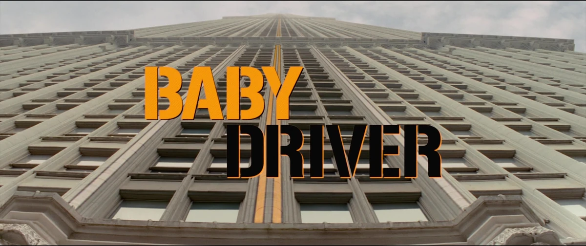 Baby Driver | Film and Television Wikia | Fandom