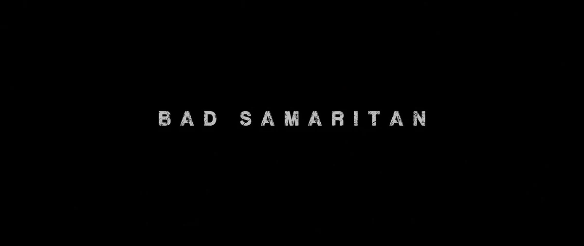 Bad Samaritan | Film and Television Wikia | Fandom