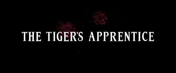 The Tiger's Apprentice | Film and Television Wikia | Fandom
