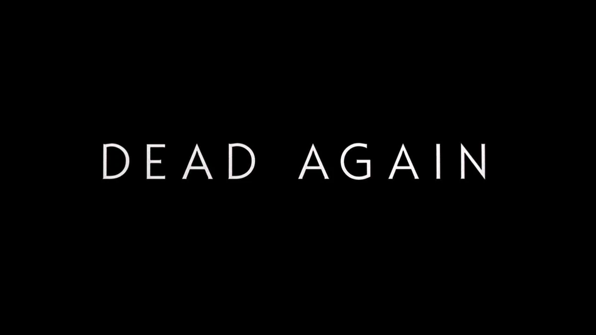 Dead Again (1991) | Film and Television Wikia | Fandom