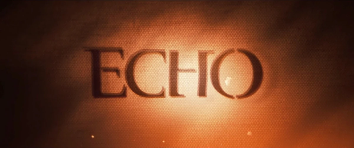 Echo | Film and Television Wikia | Fandom