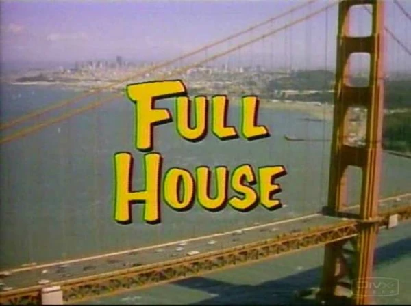 Full House | Film and Television Wikia | Fandom