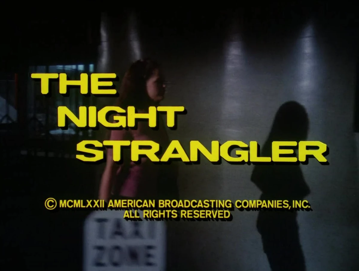 The Night Strangler | Film and Television Wikia | Fandom